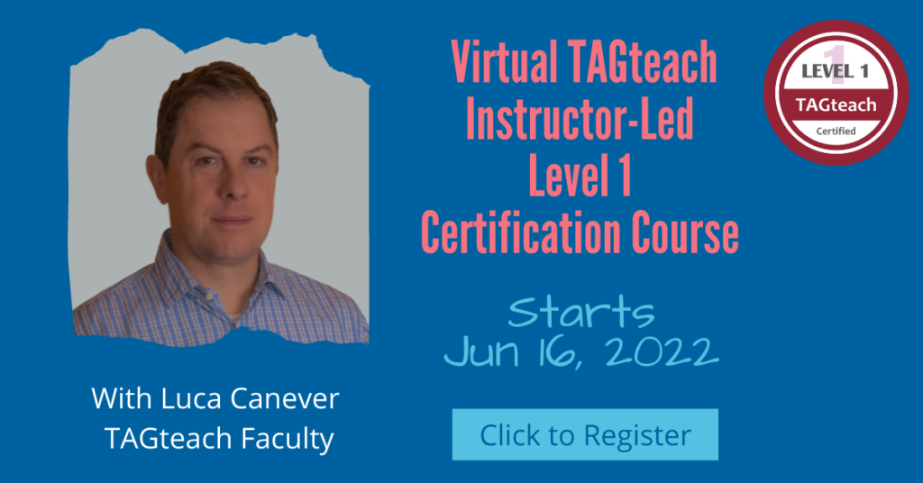 Luca Virtual Level 1 | TAGteach Membership and Online Courses